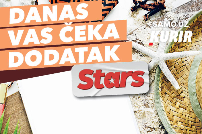 Ne propustite DANAS novi Stars! Samo uz dnevne novine Kurir | Kurir Ne propustite DANAS novi Stars! Samo uz dnevne novine Kurir | Kurir