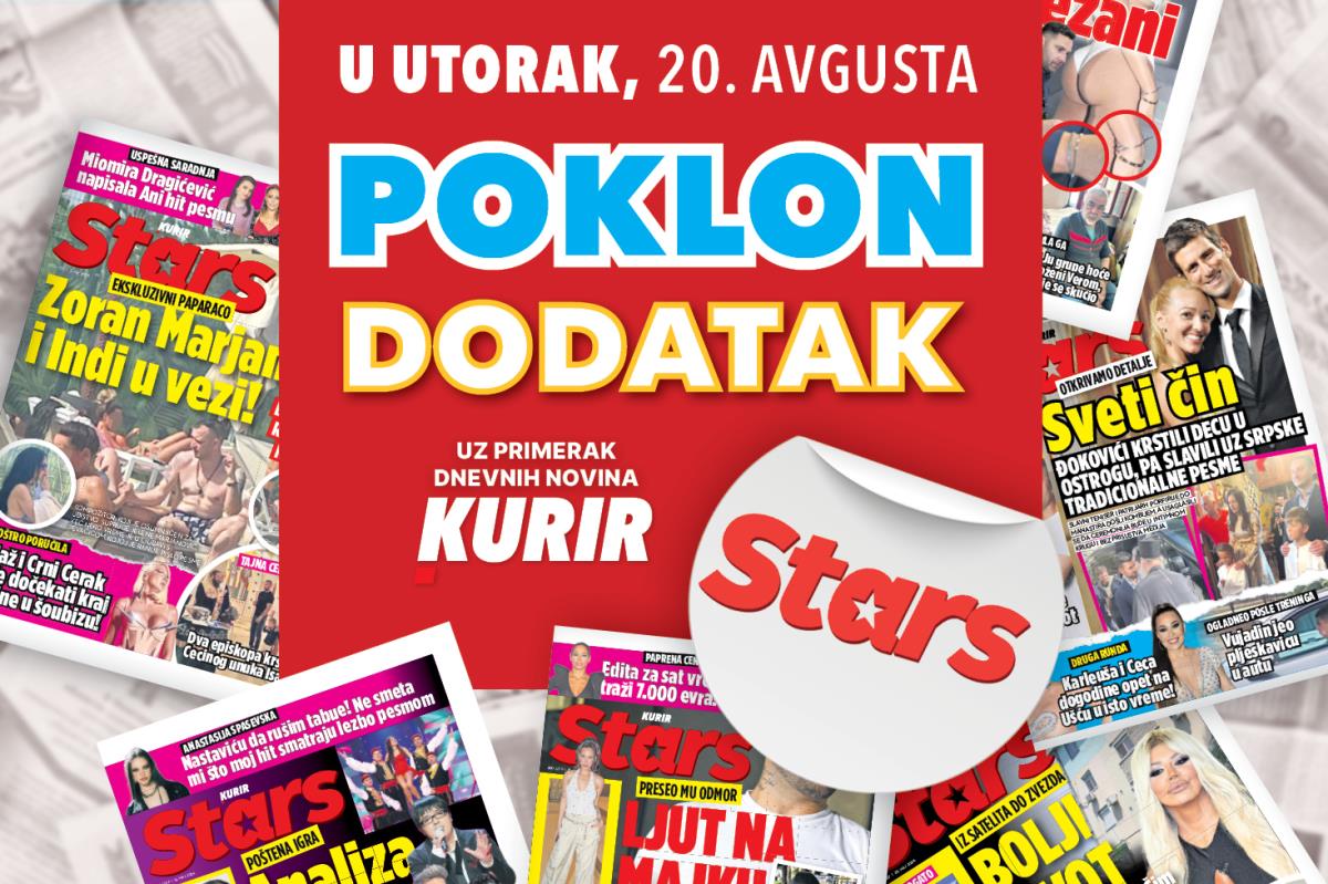 SAZNAJTE SVE O POZNATIMA UZ NOVI DODATAK STARS! | Kurir