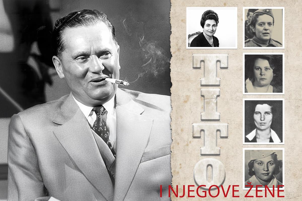 Josip Broz Tito i njegove žene | Kurir