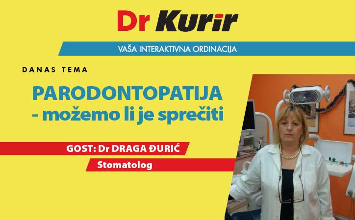 DANAS U EMISIJI DR KURIR UŽIVO SA STOMATOLOGOM Dr Draga Đurić govori o parodontopatiji | Kurir