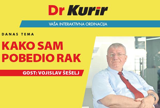 DANAS U EMISIJI DR KURIR UŽIVO S VOJISLAVOM ŠEŠELJEM Lider radikala otkriva kako je pobedio rak ...